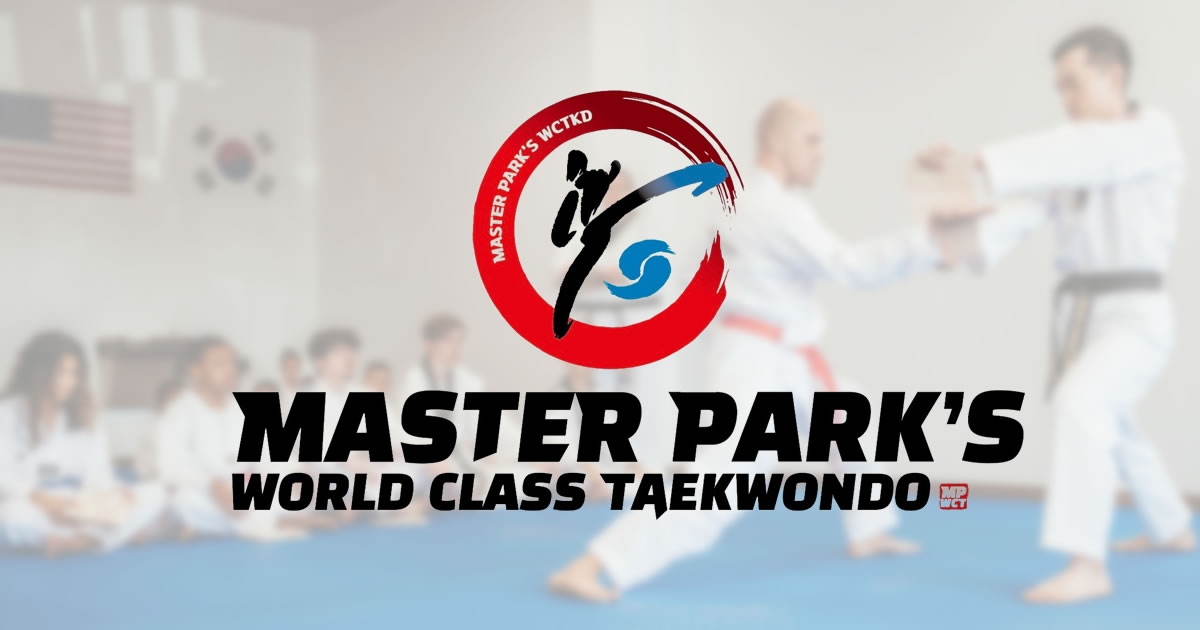 Master Park's World Class Tae Kwon Do | Evans Martial Arts Classes